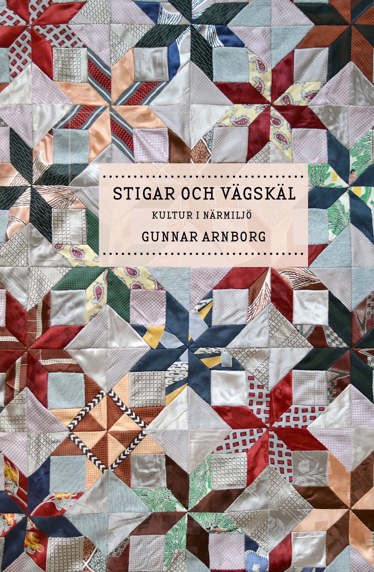 Stigar och vägskäl – Carlsson Bokförlag